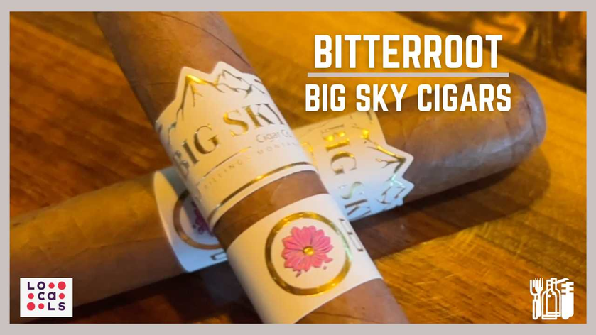 Shared post - Smoke With Us! - The Bitterroot from Big Sky Cigar