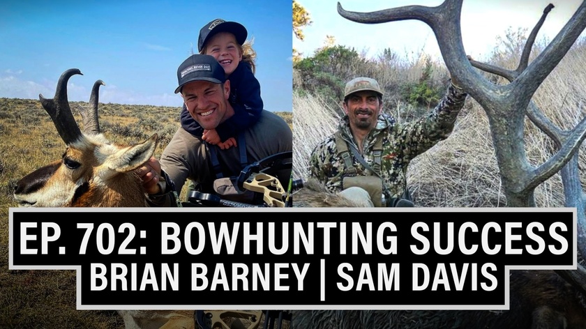Shared post - EP. 702: BOWHUNTING SUCCESS | BRIAN BARNEY | SAM DAVIS ...