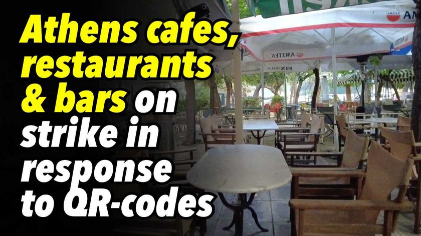 Shared post - Athens cafes, restaurants and bars go on strike in response to QR-codes